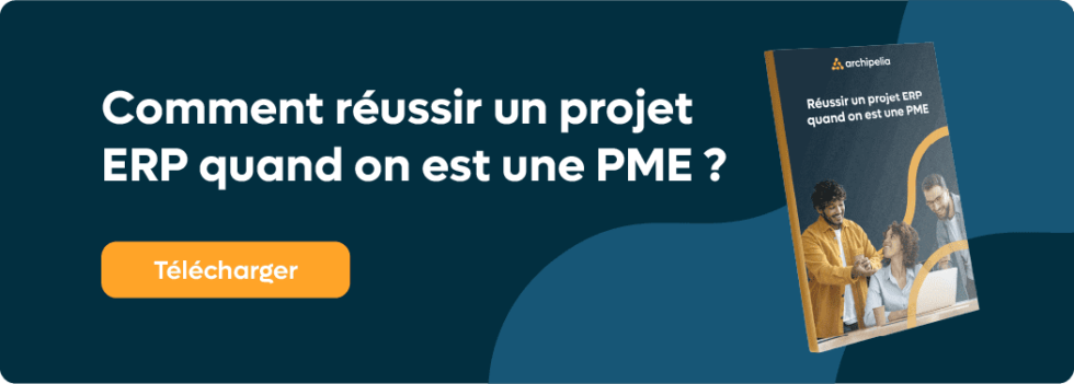 Projet ERP : du choix de l'ERP au déploiement, comment réussir
